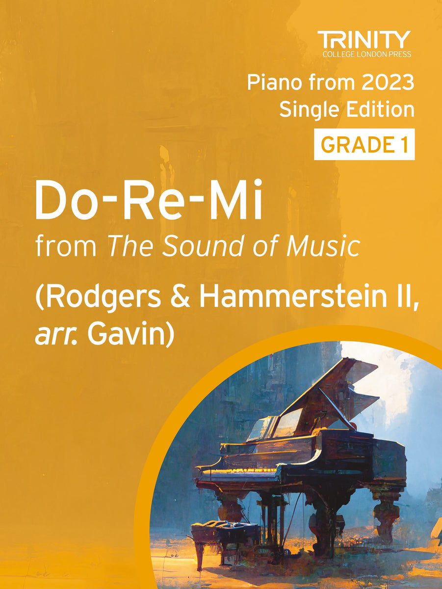 Do-Re-Mi (from The Sound of Music) - Grade 1 Piano (ebook) – Trinity College London Press Store