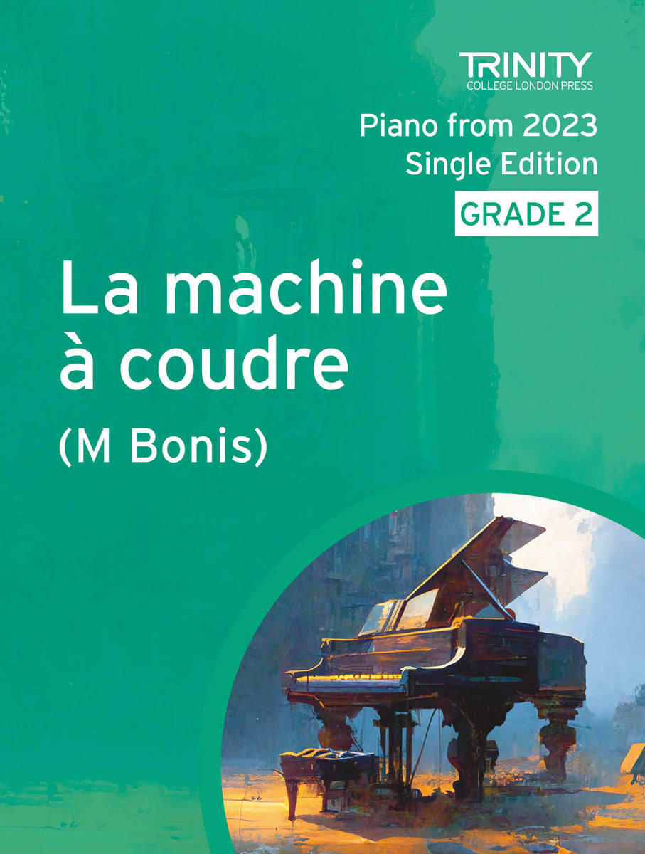 La machine à coudre (The Sewing Machine) - Bonis (Grade 2 Piano) - ebo ...