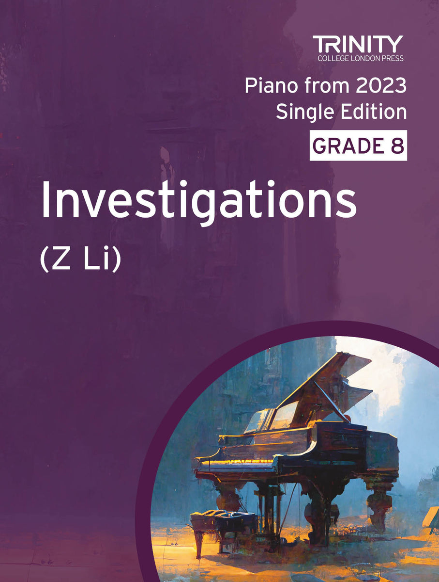 Investigations - Li (Grade 8 Piano) - ebook – Trinity College London ...