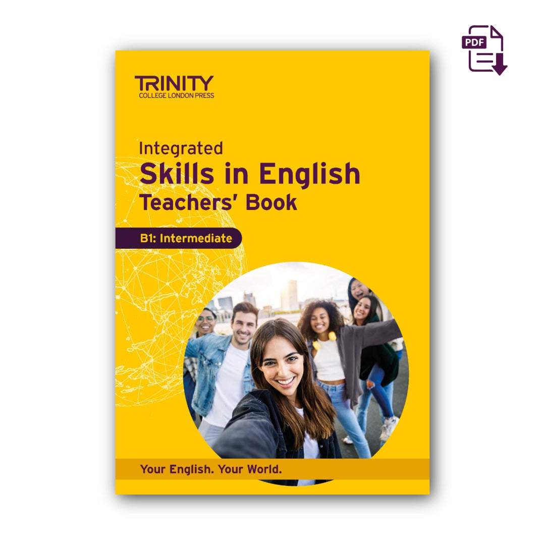 Integrated Skills in English, Teachers' Book, B1: Intermediate ...