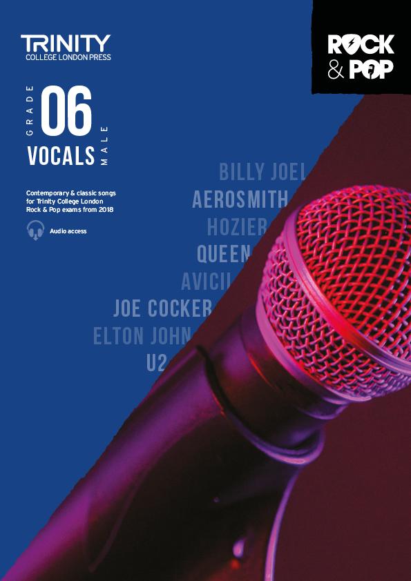 Rock & Pop from 2018 Vocals Grade 6 (male voice) - ebook – Trinity College London Press Store