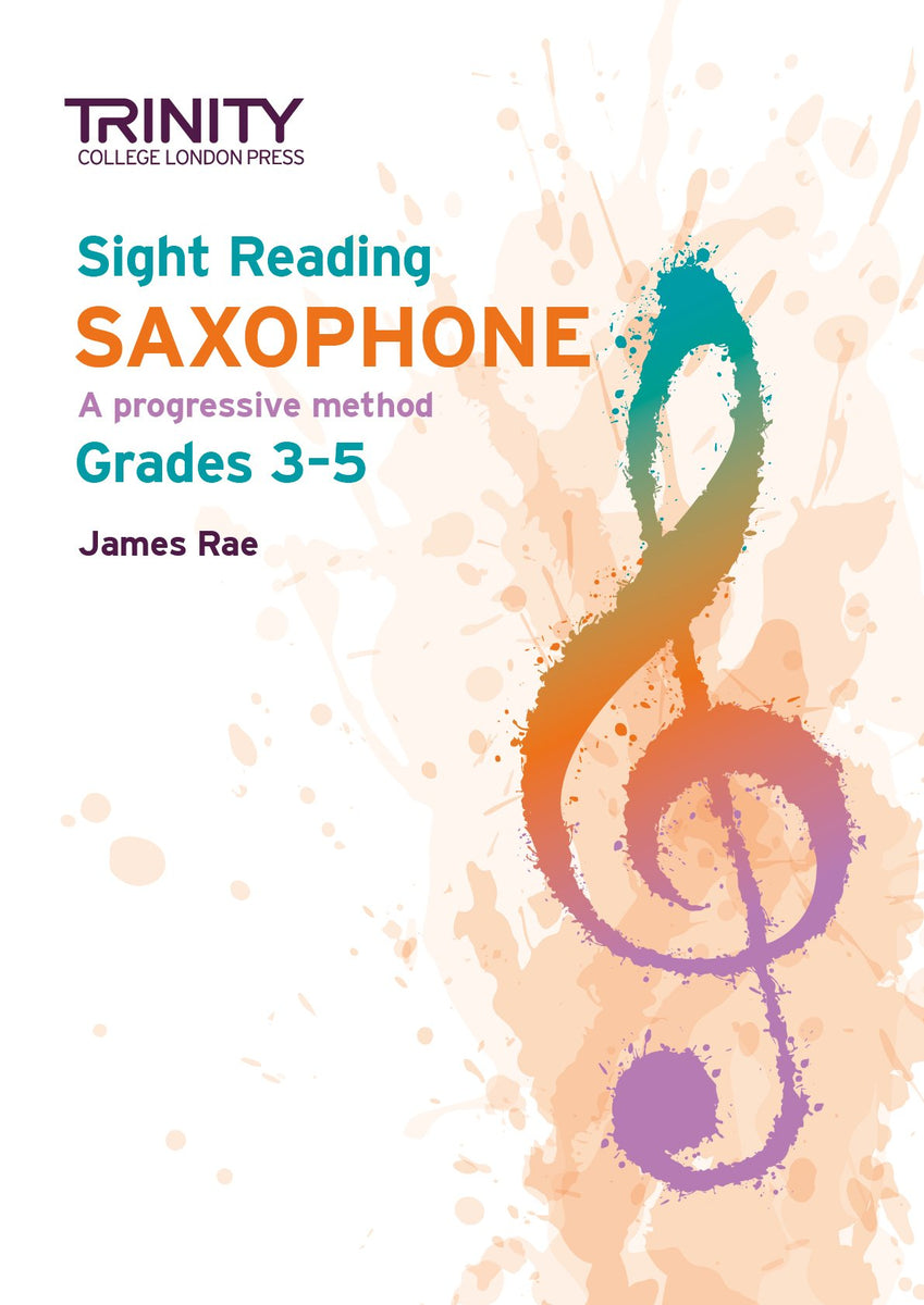 Sight Reading Saxophone: Grades 3-5 - ebook – Trinity College London ...